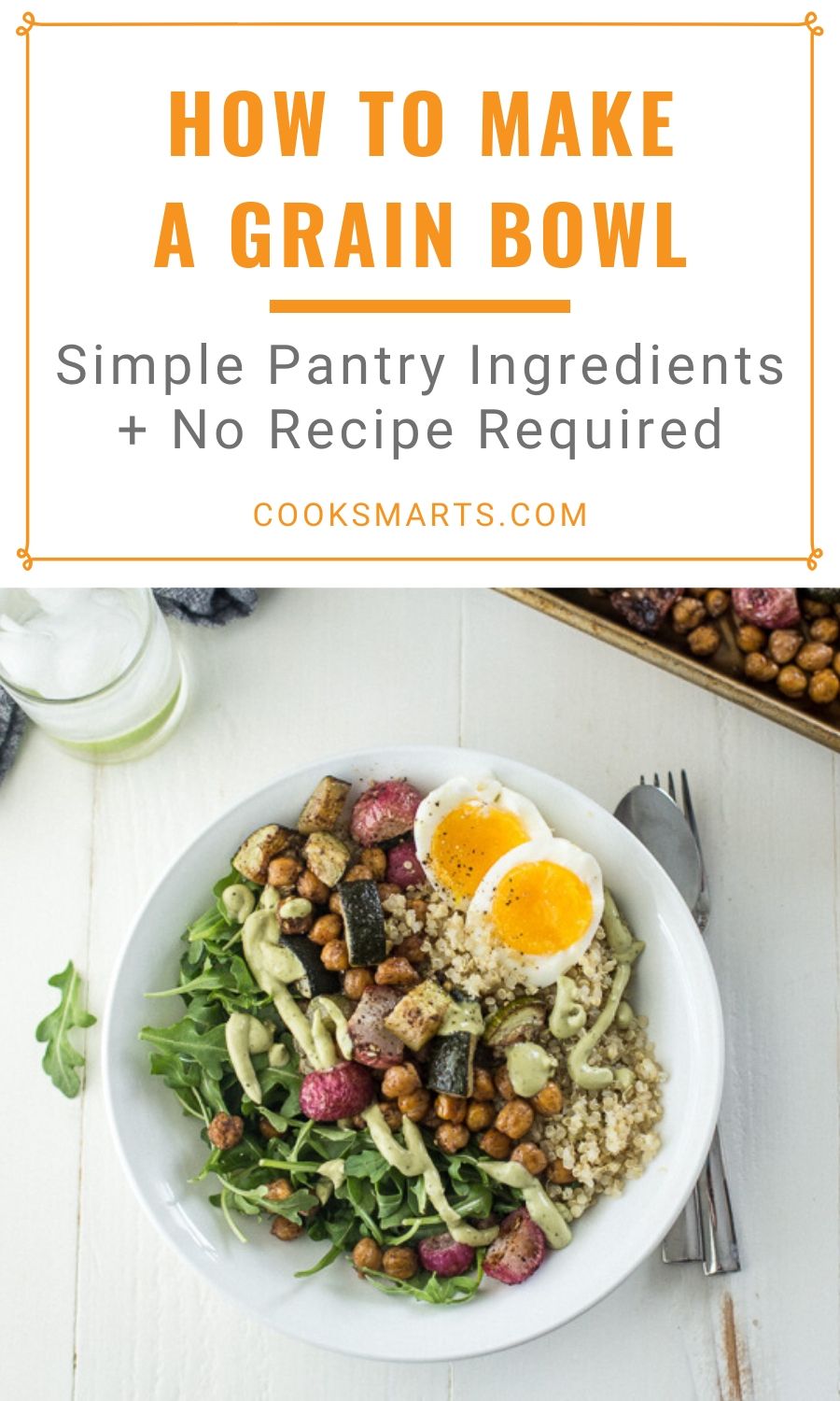 How to Make the Best Grain Bowls | Cook Smarts