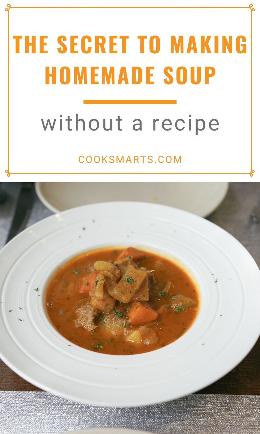 Cooking Formula: Soup | Cook Smarts