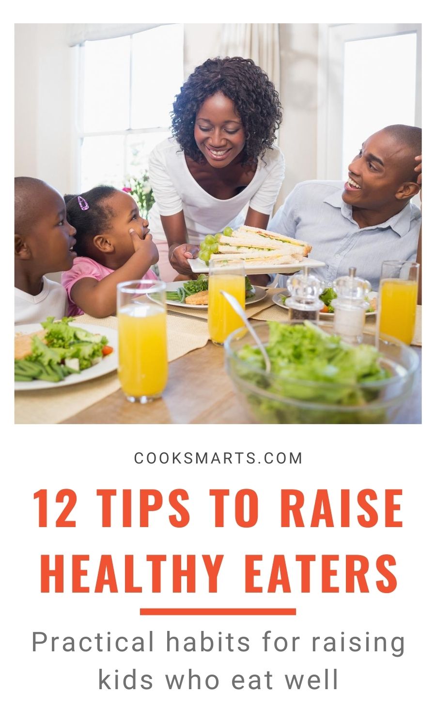 12 Practical Habits to Help Kids Eat Healthy | Cook Smarts
